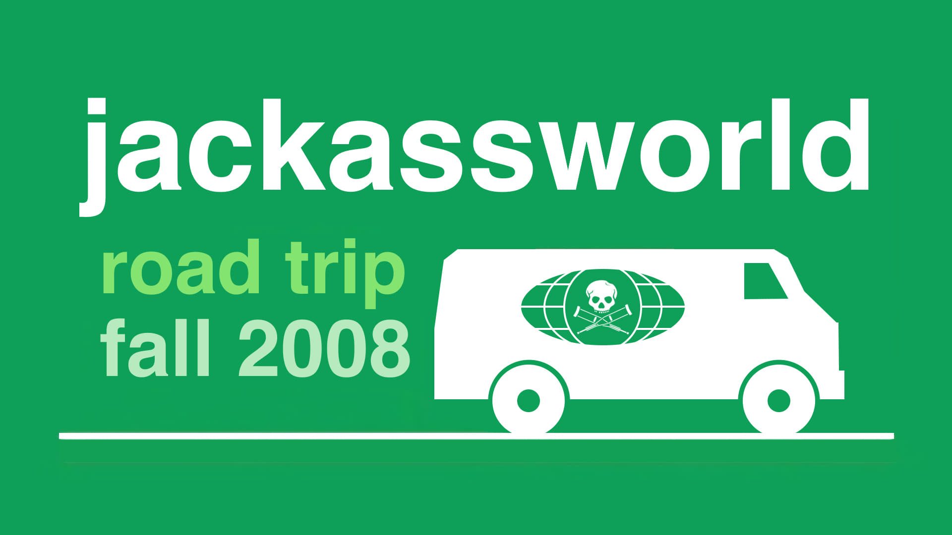 Jackassworld Road Trip Movie Streaming Online Watch