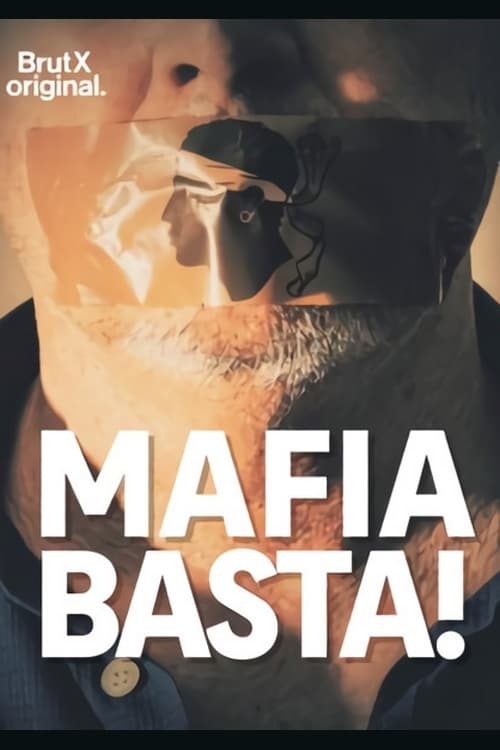 Mafia basta ! French Movie Streaming Online Watch