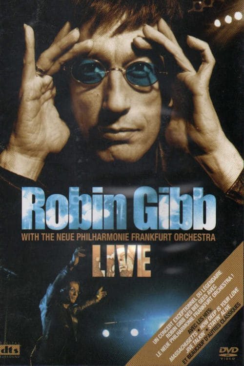 Robin Gibb Live Movie Streaming Online Watch