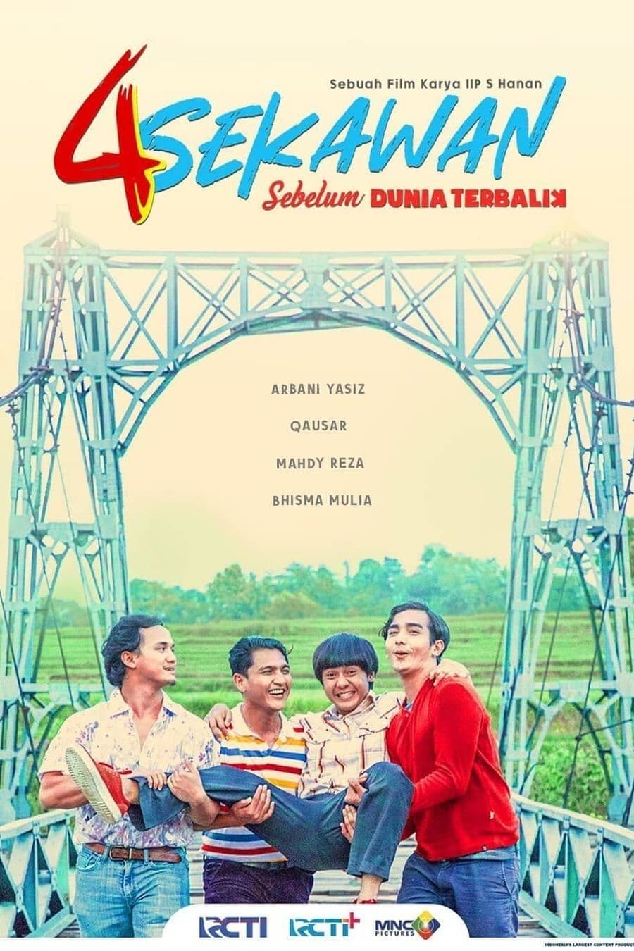 4 Sekawan Sebelum Dunia Terbalik Indonesian Movie Streaming Online Watch