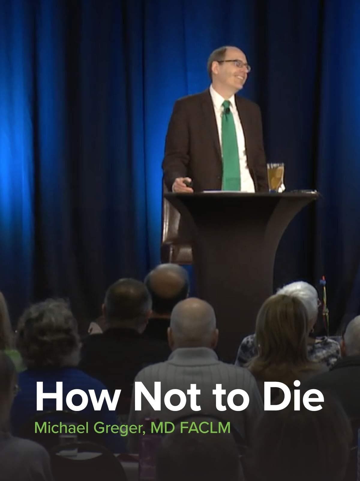 How Not To Die Movie Streaming Online Watch