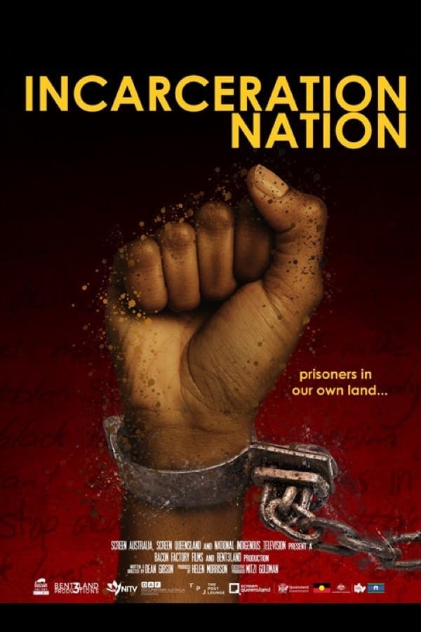 Incarceration Nation Movie Streaming Online Watch