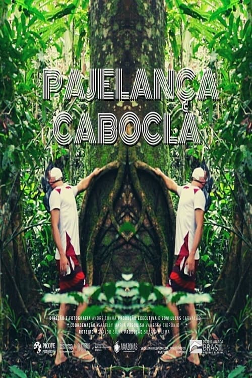 Pajelança Cabocla Portuguese Movie Streaming Online Watch