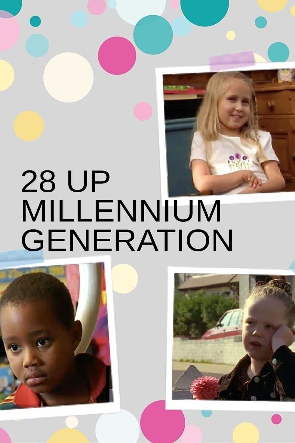 28 Up: Millennium Generation Movie Streaming Online Watch