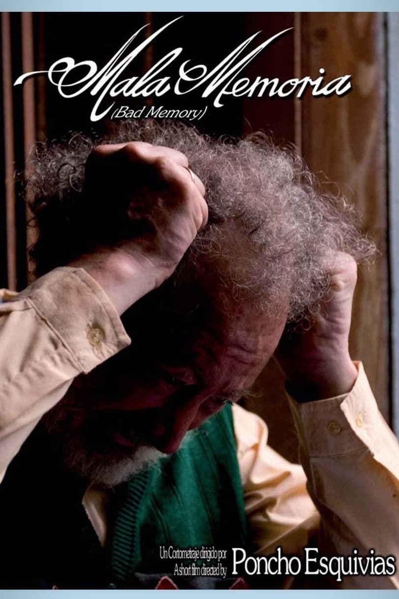 Mala memoria Spanish Movie Streaming Online Watch