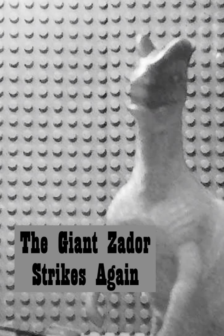 The Giant Zador Strikes Again Movie Streaming Online Watch