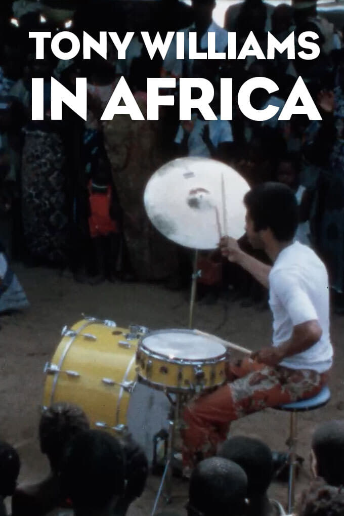 Tony Williams in Africa Movie Streaming Online Watch