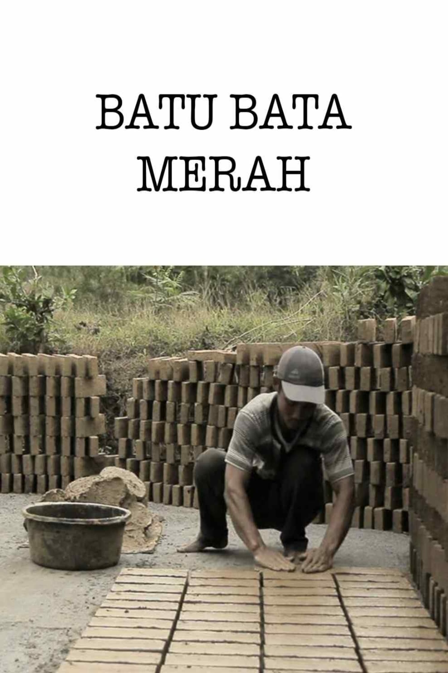 Batu Bata Merah Indonesian Movie Streaming Online Watch