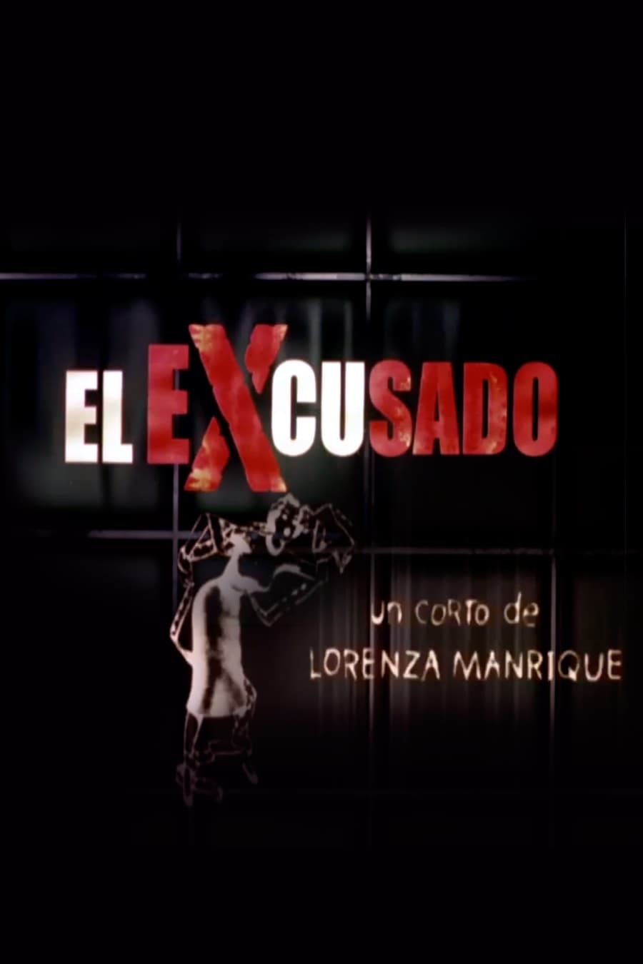 El Excusado Spanish Movie Streaming Online Watch