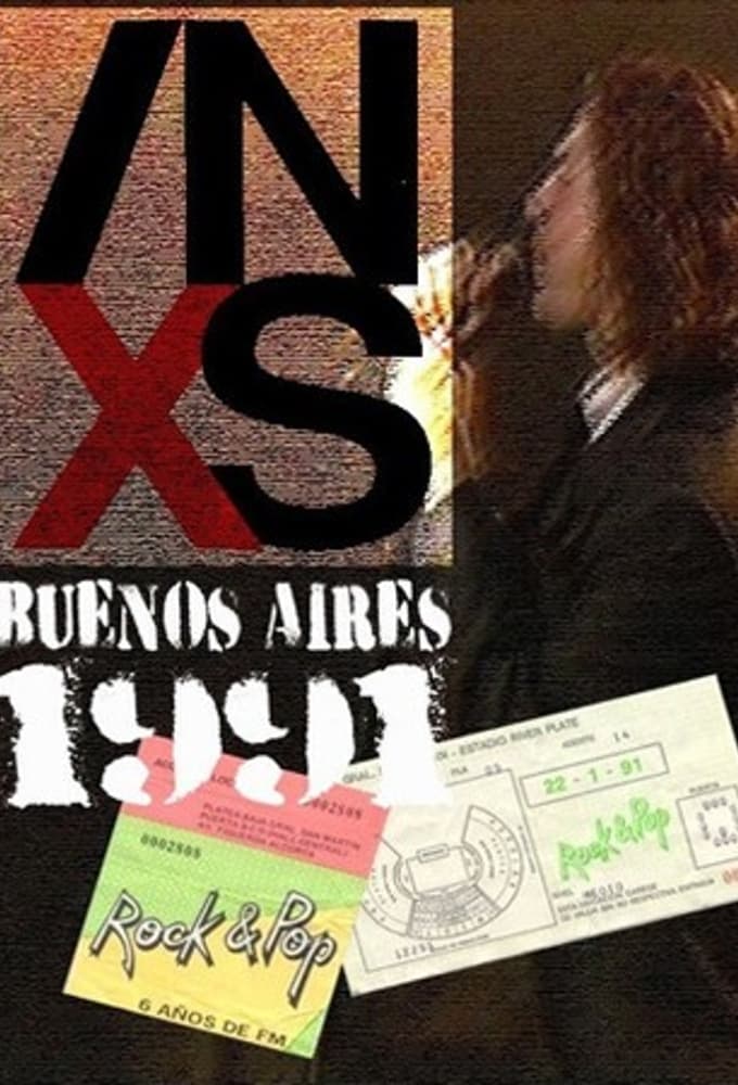 INXS: Live in Buenos Aires 1991 Movie Streaming Online Watch