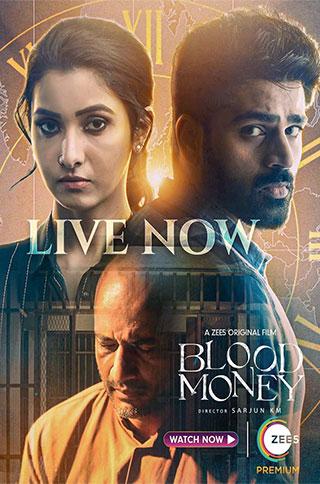 Blood Money Movie Review - A Very Earnest And Simplistic Drama