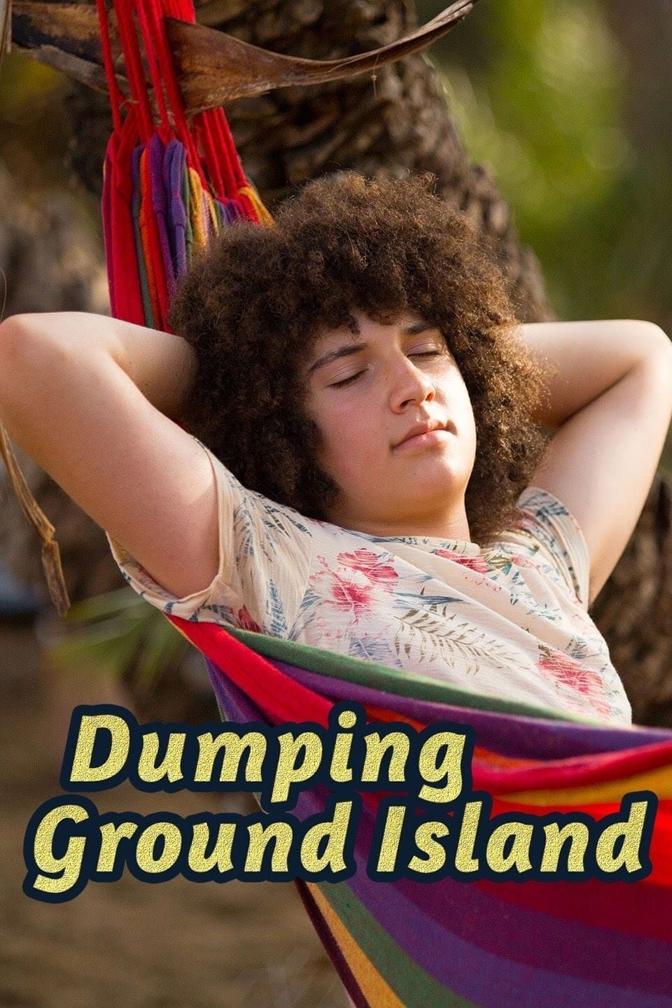 Dumping Ground Island Movie Streaming Online Watch