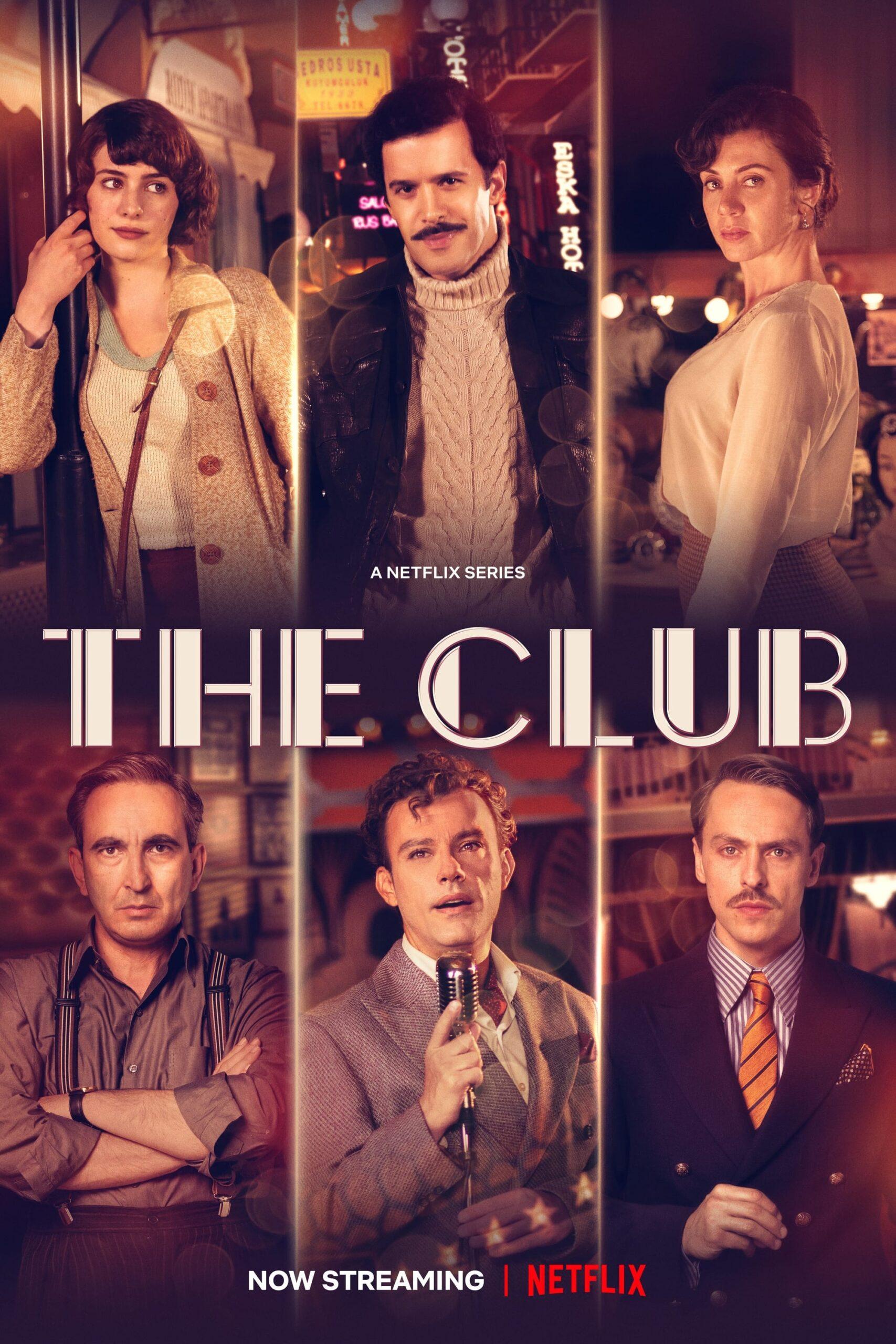 The Club: Part 2 Turkish Web Series Streaming Online Watch on Netflix