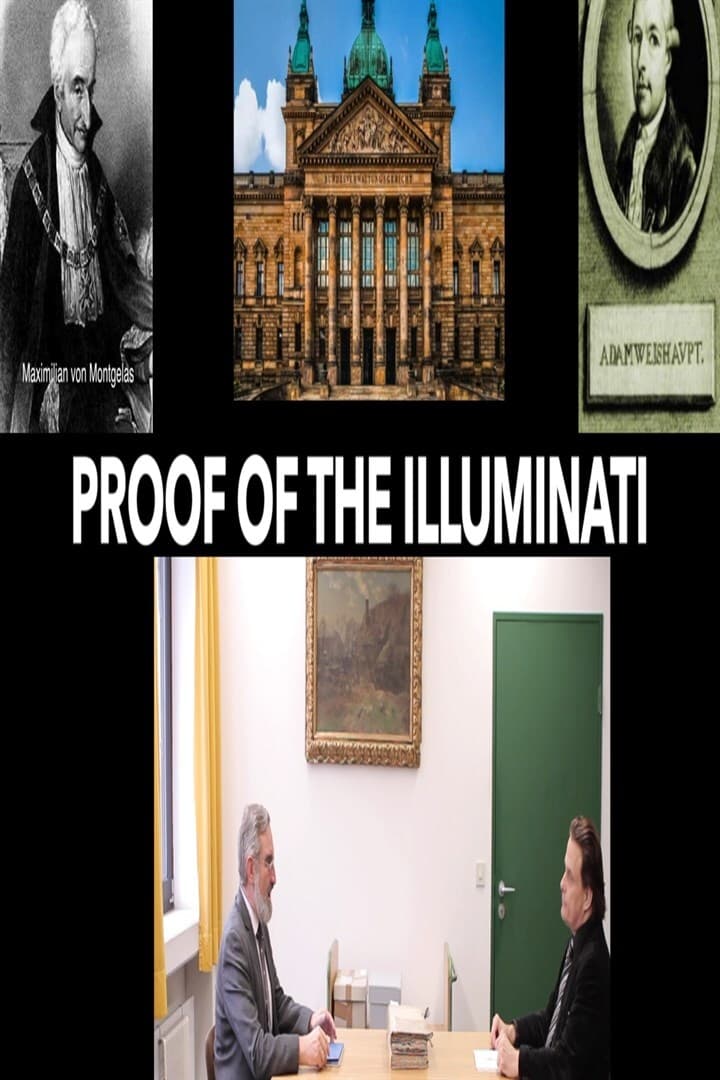 Proof of the Illuminati Movie Streaming Online Watch