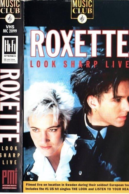 Roxette: Look Sharp Live 1989 Swedish Movie Streaming Online Watch