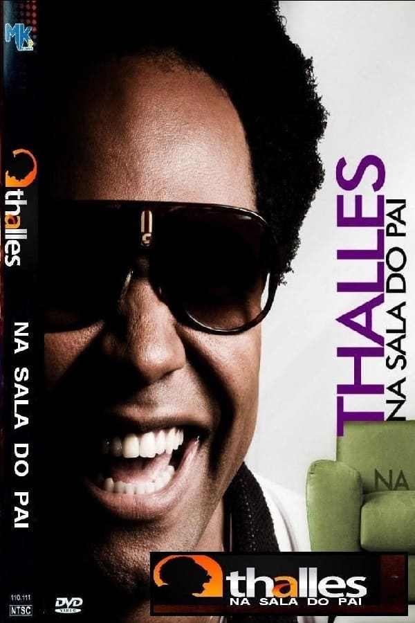 Thalles - Na Sala do Pai Movie Streaming Online Watch