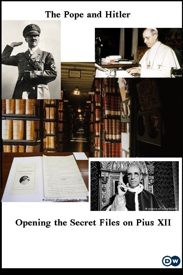 The Pope and Hitler - Opening the Secret Files on Pius XII Movie ...