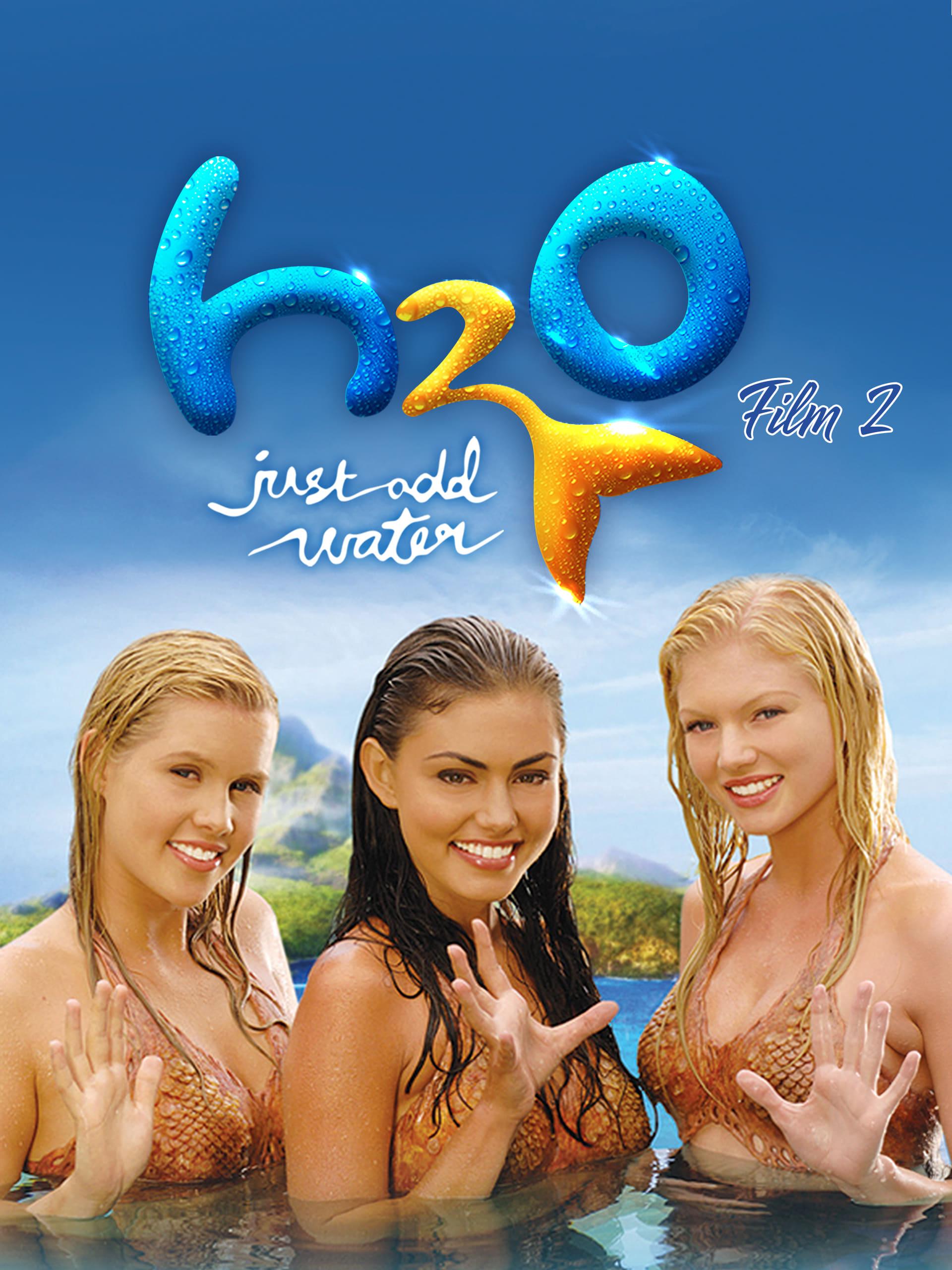 H2O - Just add Water - Movie 2 Movie Streaming Online Watch
