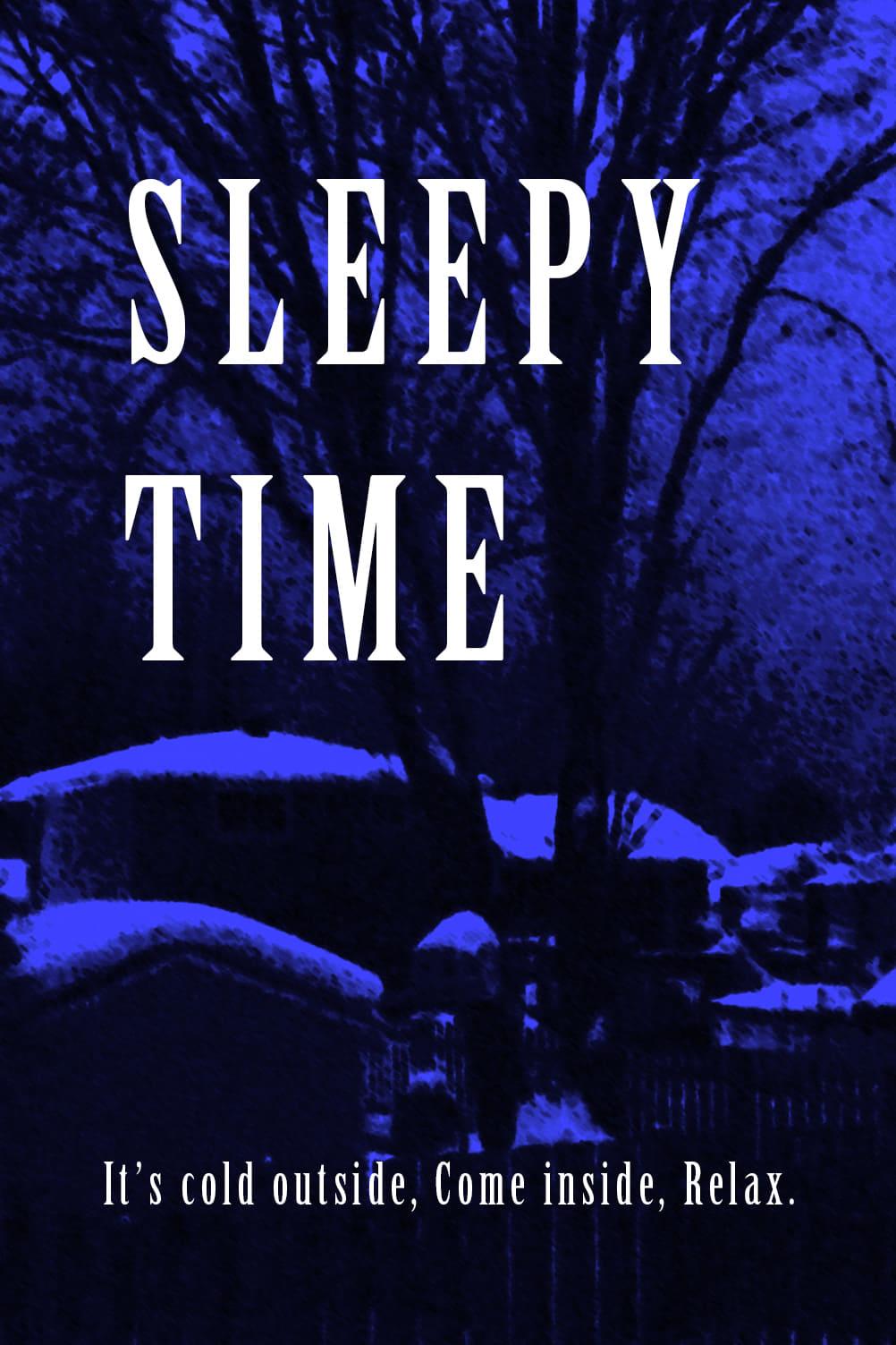 Sleepy Time Movie Streaming Online Watch