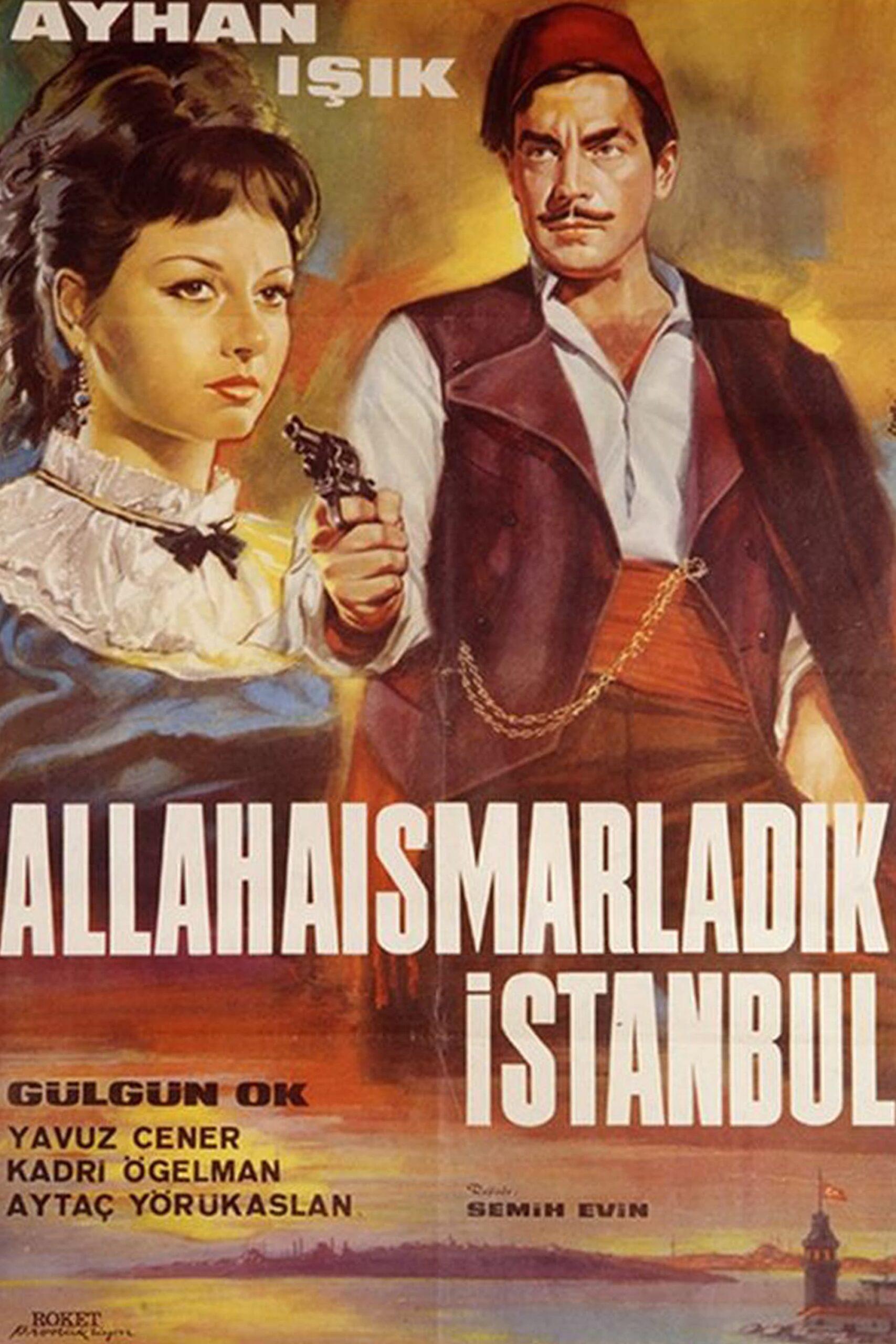 Allahaısmarladık İstanbul Movie Streaming Online Watch