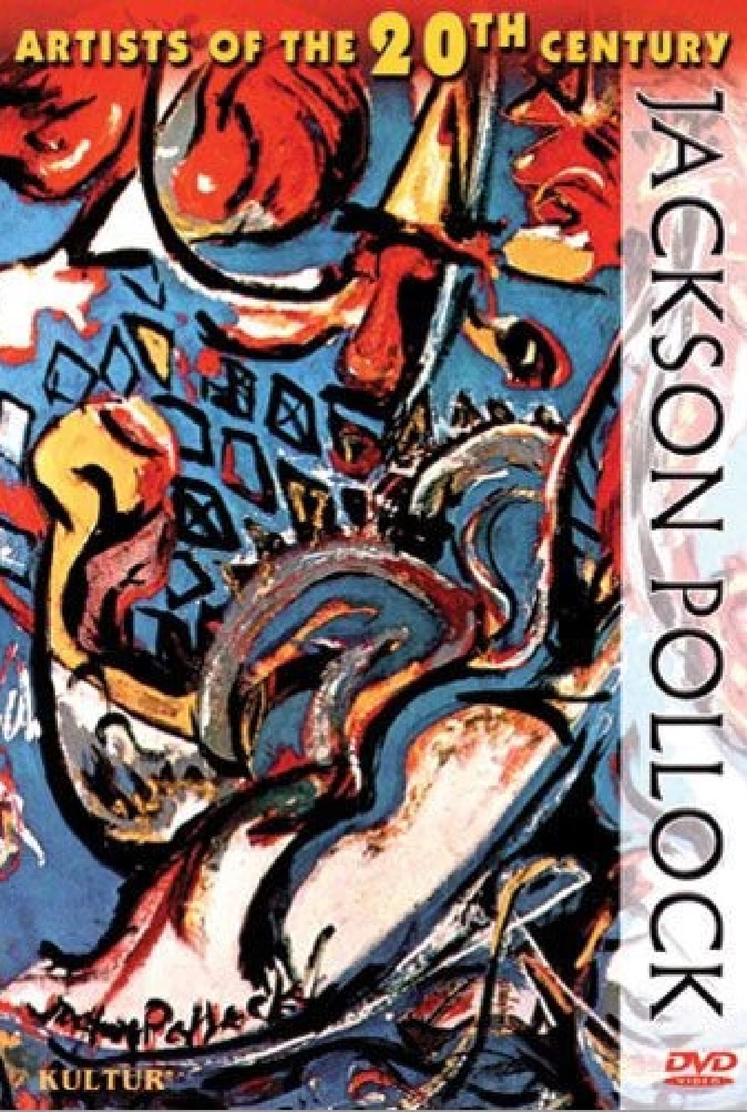 Artists of the 20th Century: Jackson Pollock Movie Streaming Online Watch
