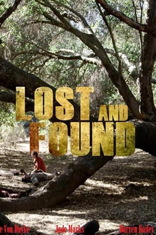 Lost And Found Movie Streaming Online Watch