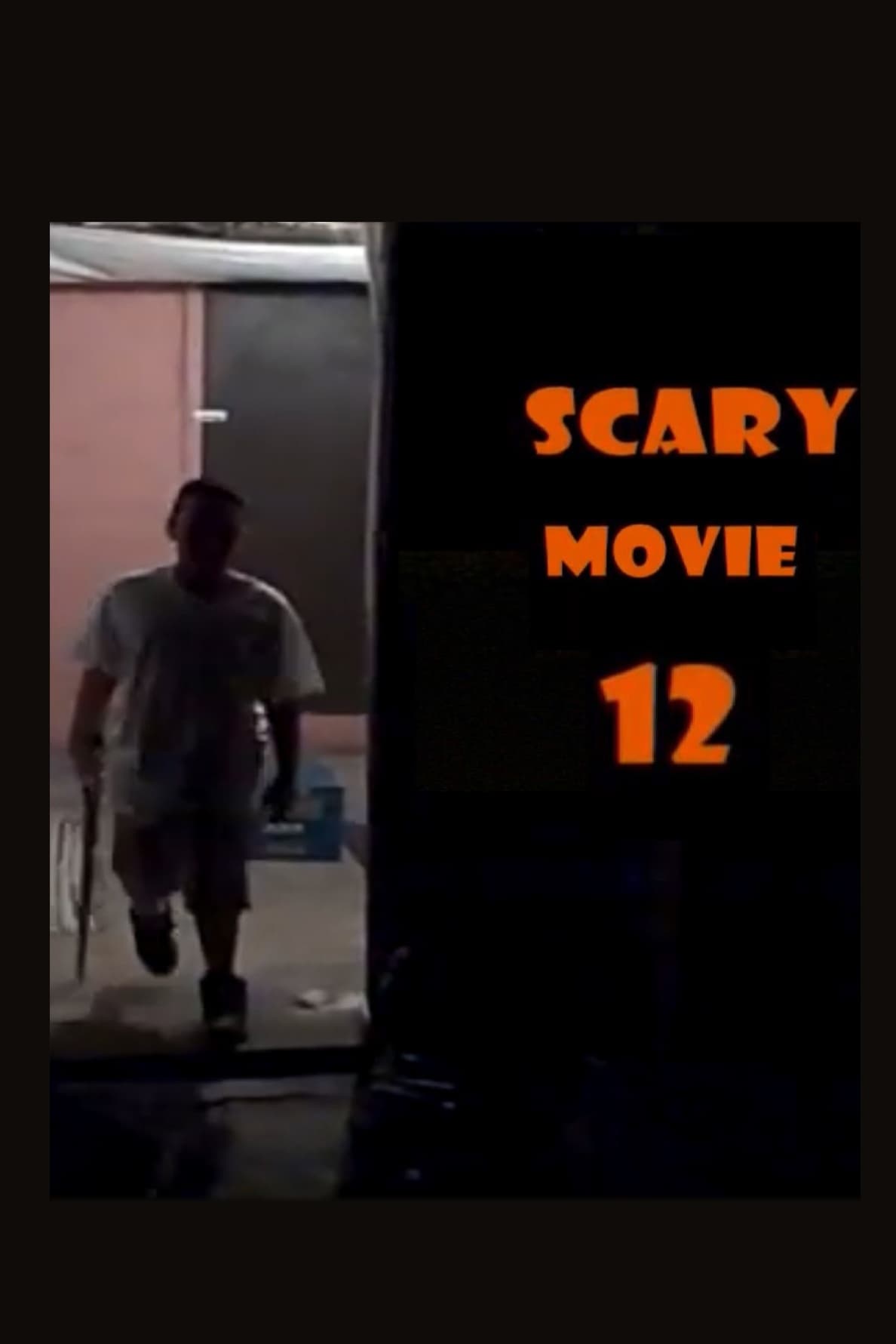 Scary Movie 12 Movie Streaming Online Watch