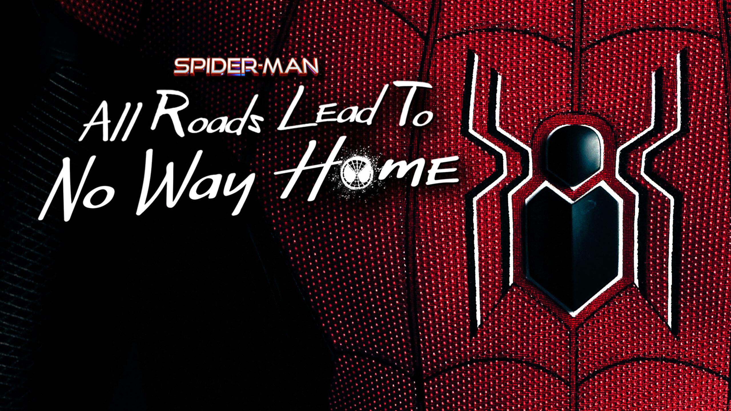 Spider-Man: All Roads Lead to No Way Home Movie Streaming Online Watch ...
