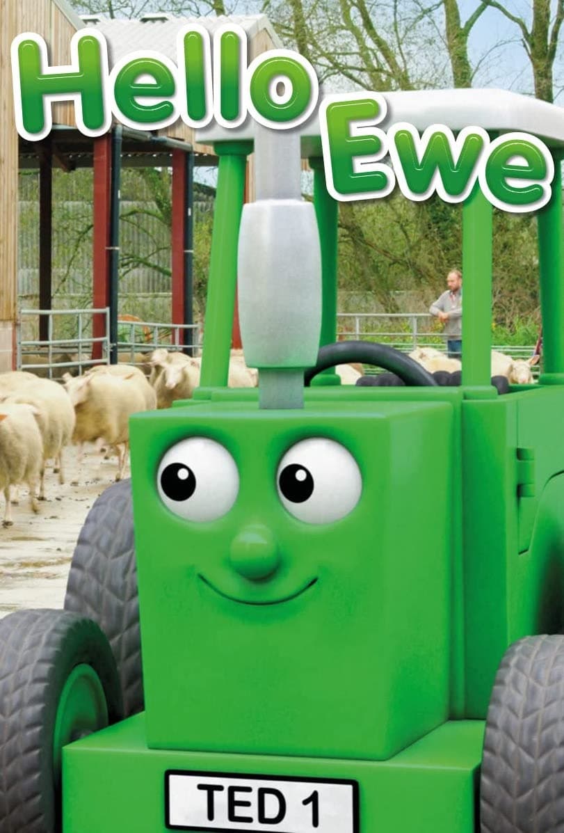 Tractor Ted Hello Ewe! Movie Streaming Online Watch