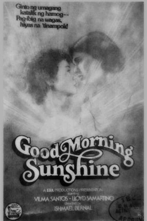 Good Morning, Sunshine Tagalog Movie Streaming Online Watch