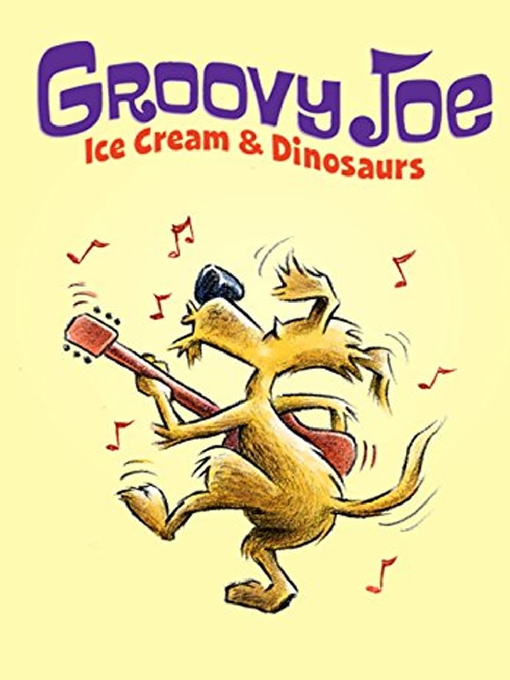 Groovy Joe: Ice Cream and Dinosaurs Movie Streaming Online Watch