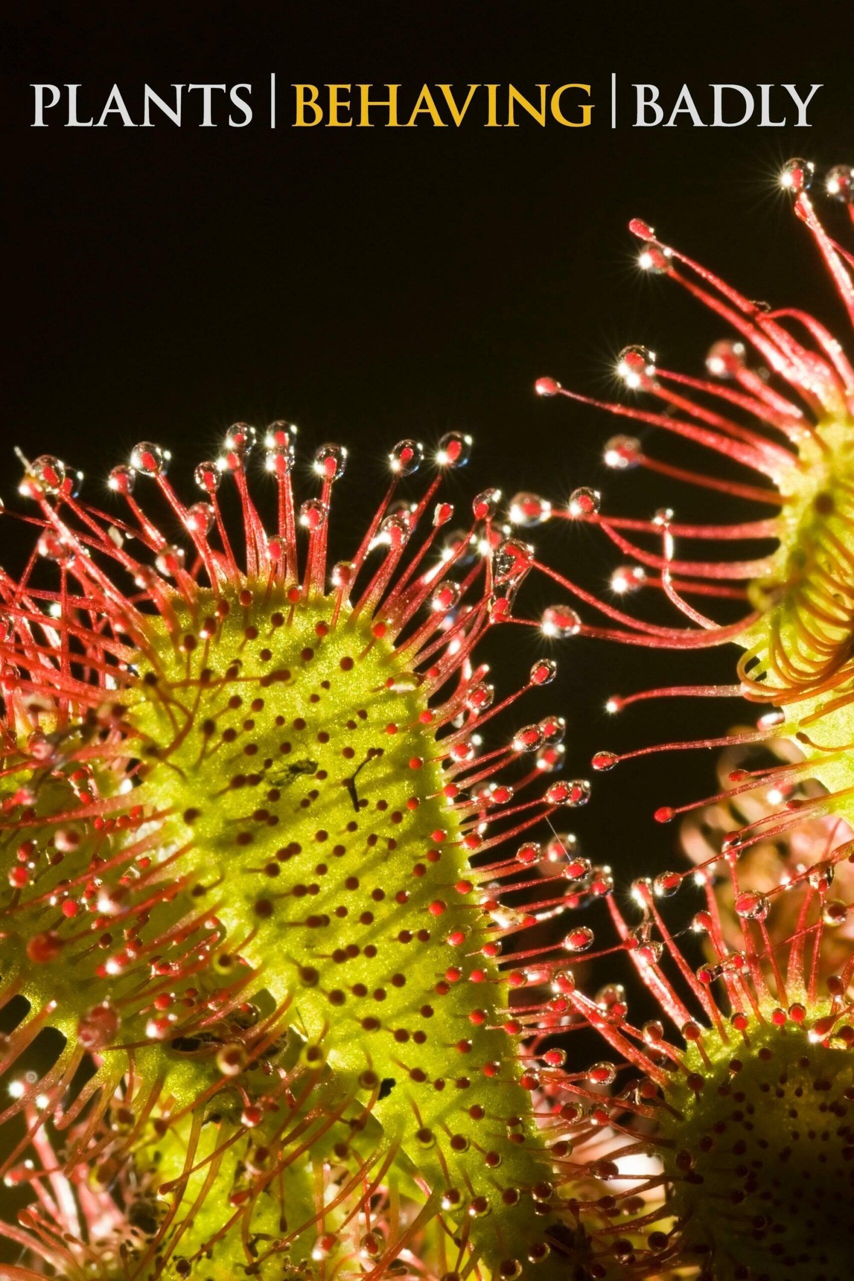 Plants Behaving Badly Movie Streaming Online Watch