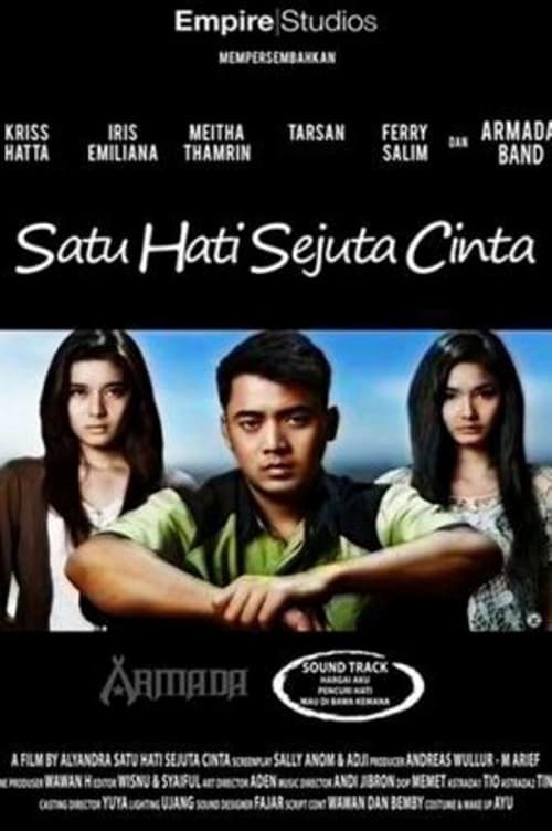 Satu Hati Sejuta Cinta Indonesian Movie Streaming Online Watch