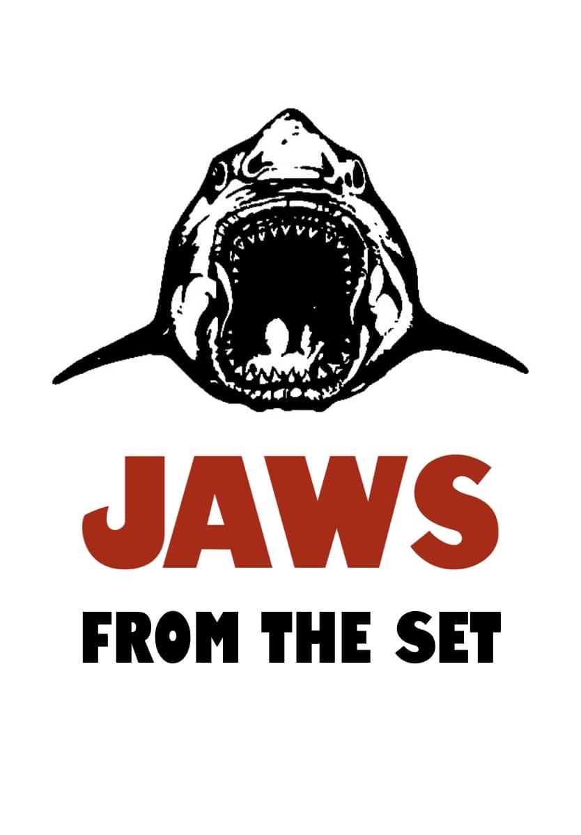 Jaws: From the Set Movie Streaming Online Watch
