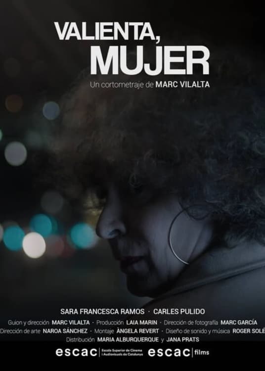 Valienta, mujer Spanish Movie Streaming Online Watch