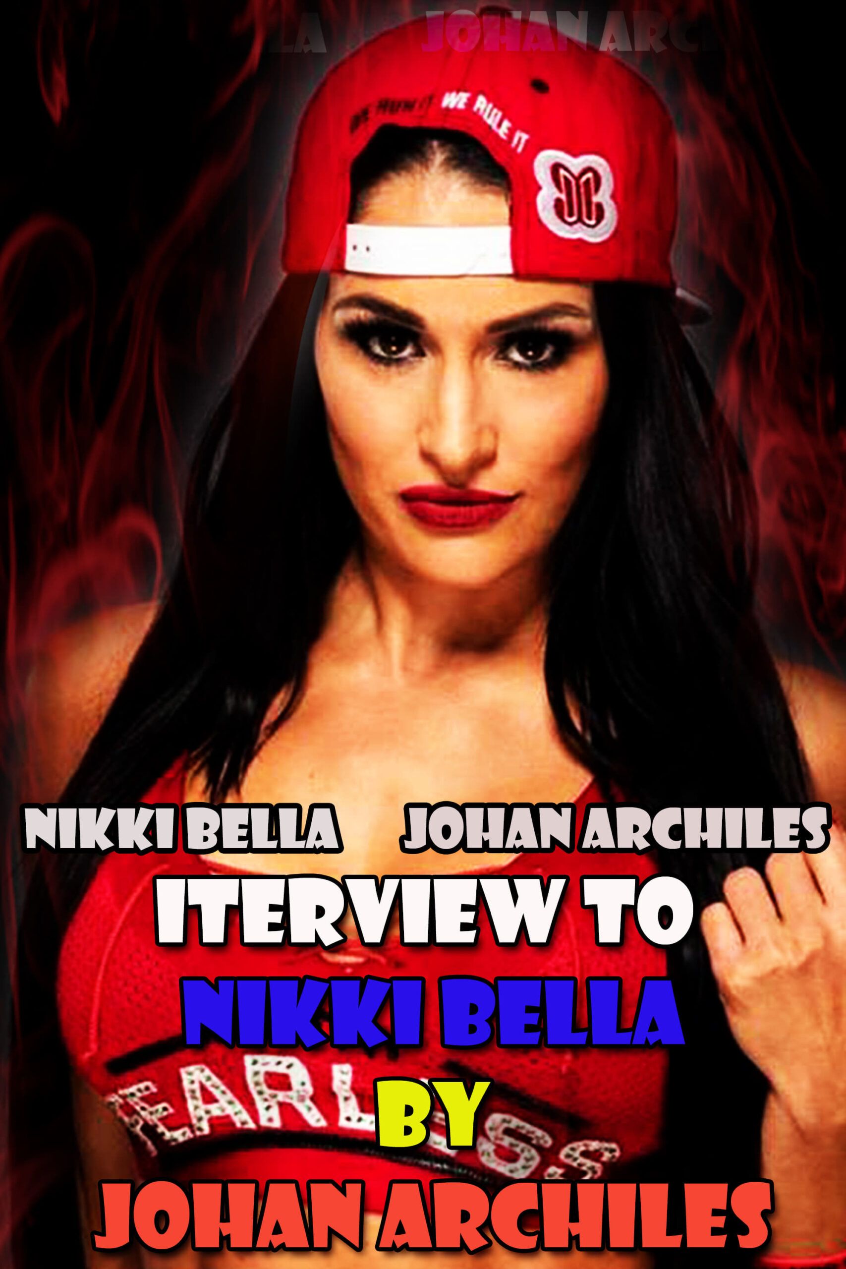 Interview To Nikki Bella By Johan Archiles Movie Streaming Online Watch