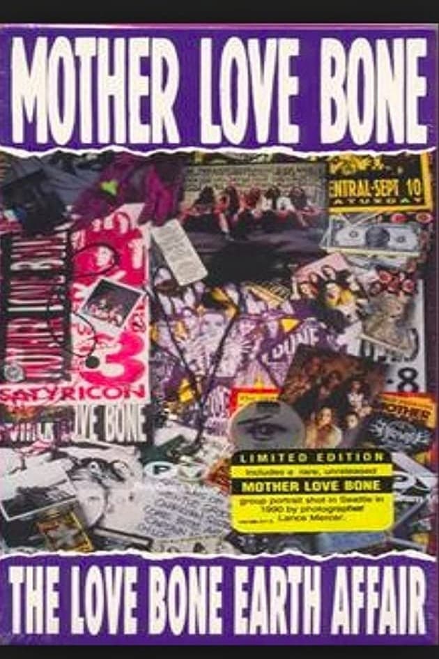 Mother Love Bone: The Love Bone Earth Affair Movie Streaming Online Watch
