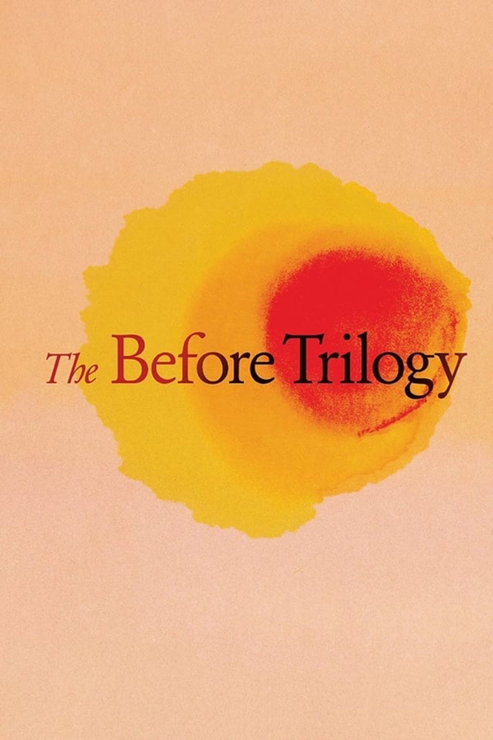 The Before Trilogy Movie Streaming Online Watch