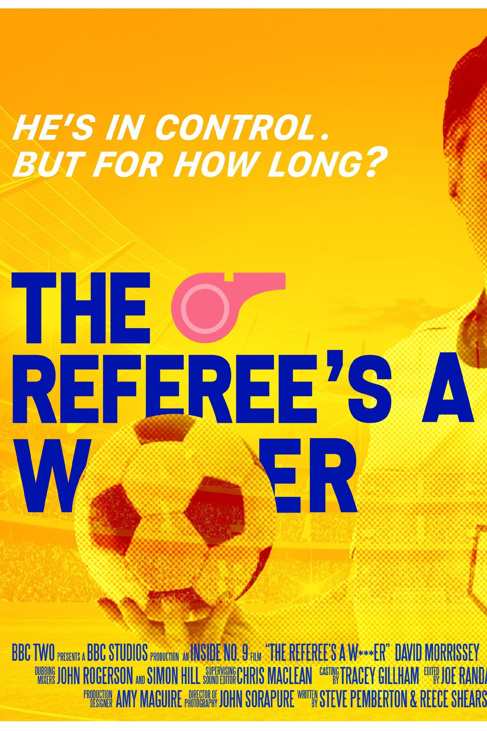 The Referee's a W***er Movie Streaming Online Watch