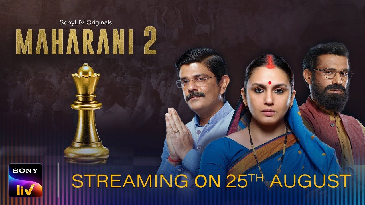 ‘Maharani’ S2: Trailer, Release Date, Streaming Platform, Cast, Plot