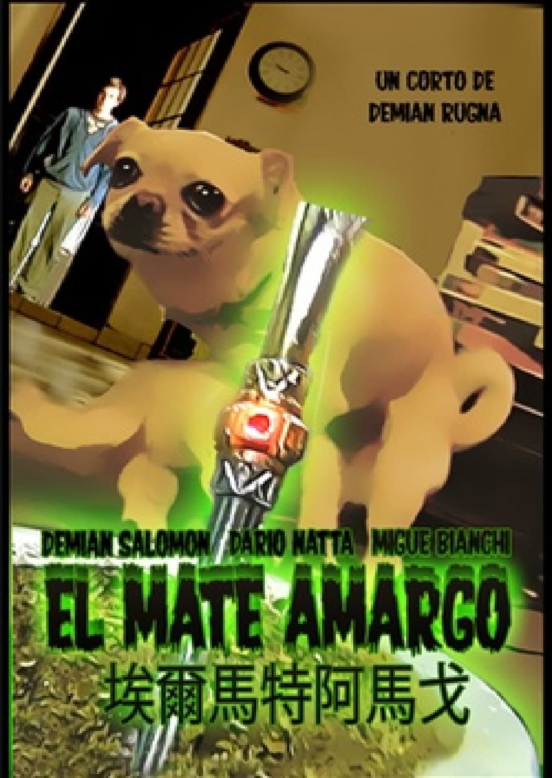 El Mate Amargo Mandarin, Spanish Movie Streaming Online Watch