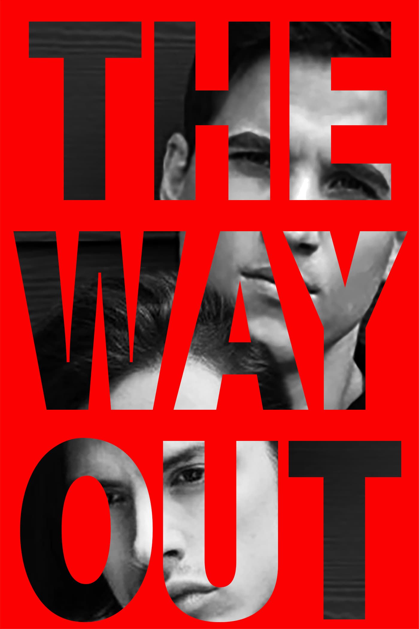 The Way Out Movie Streaming Online Watch