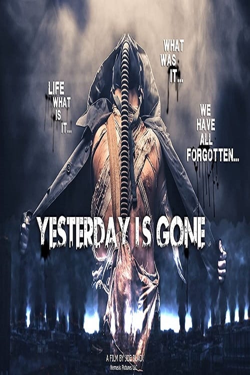 Yesterday Is Gone Movie Streaming Online Watch