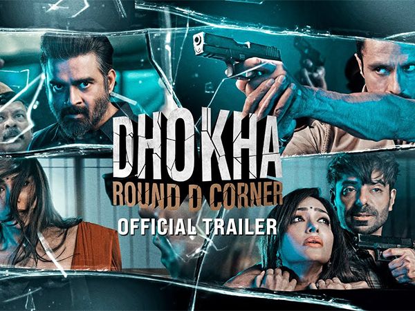 ‘Dhokha: Round D Corner’: Trailer, Release Date, Streaming Platform ...