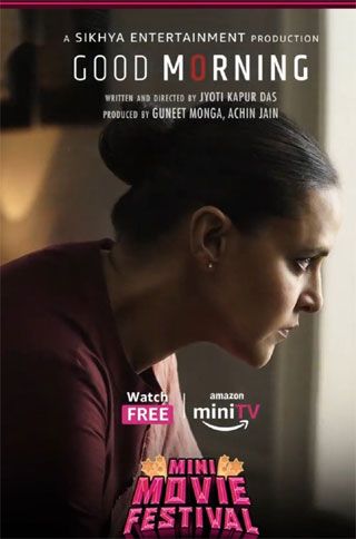 Good Morning Hindi Movie Streaming Online Watch on Amazon