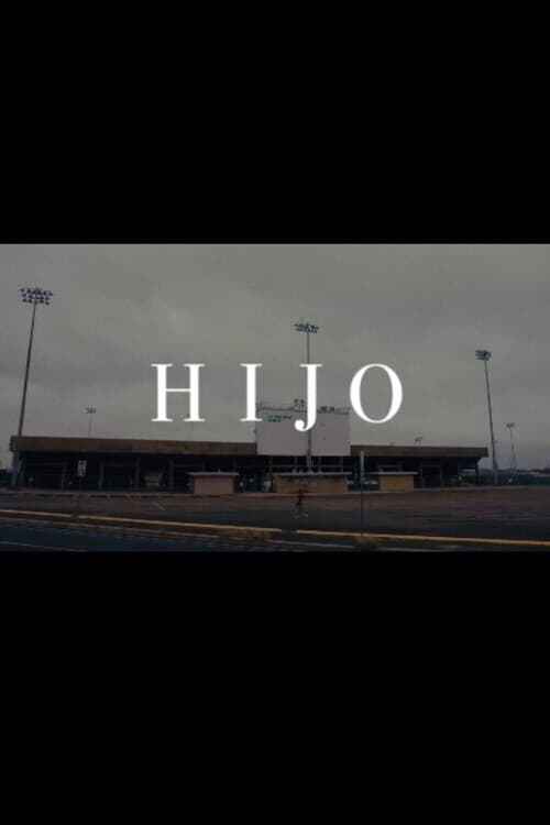 Hijo Spanish Movie Streaming Online Watch