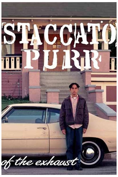 Staccato Purr of the Exhaust Movie Streaming Online Watch