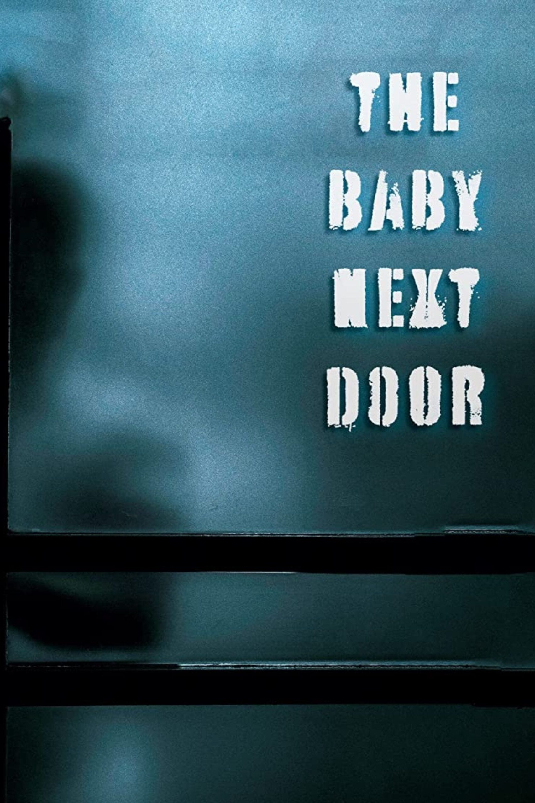The Baby Next Door Movie Streaming Online Watch