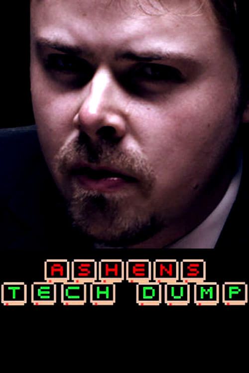 Ashen's Tech Dump Web Series Streaming Online Watch