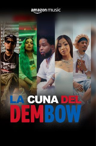 La Cuna Del Dembow Streaming Online Watch on Amazon